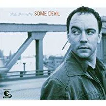 Dave Matthews – Some Devil (2 CDs) – Compact Discount