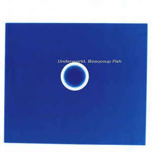 Underworld – Beaucoup Fish – Compact Discount