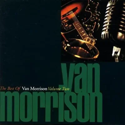 Van Morrison – The Best of Van Morrison Volume Two – Compact Discount