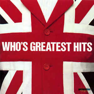 The Who’s Greatest Hits - Compact Discount